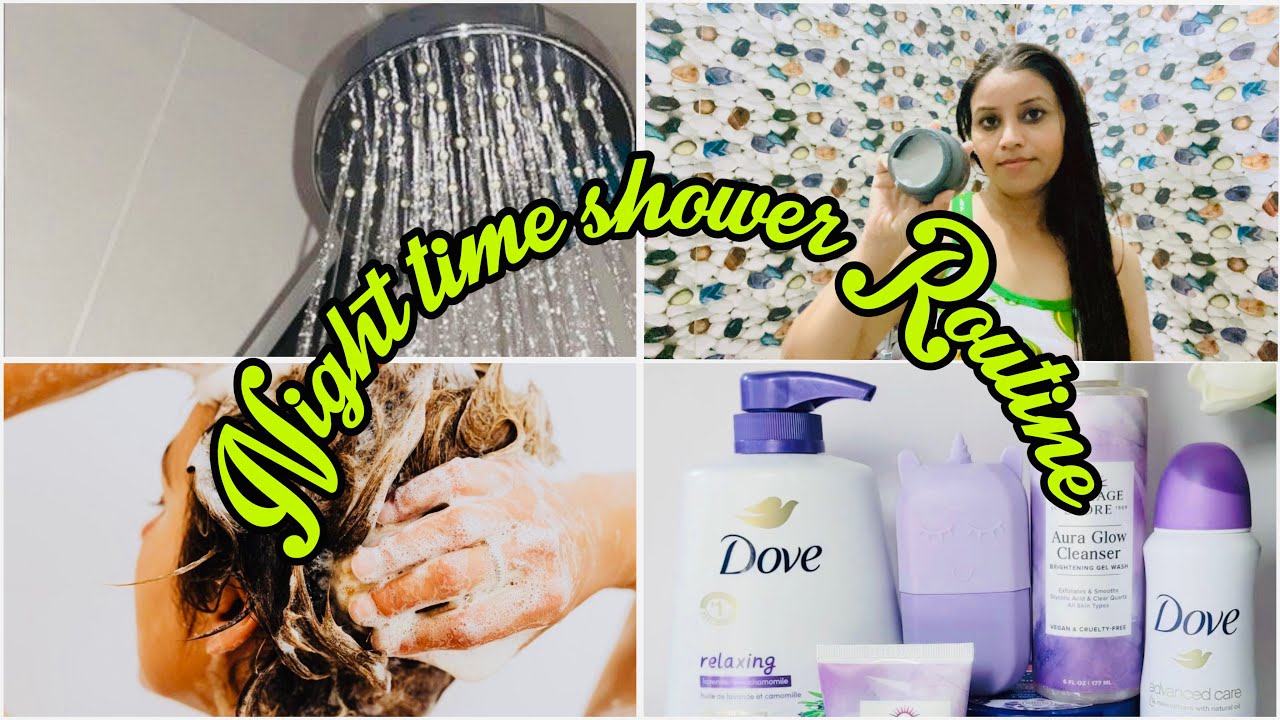 Night Time Shower Routine | My Night Time self care Routine | Pamper ...