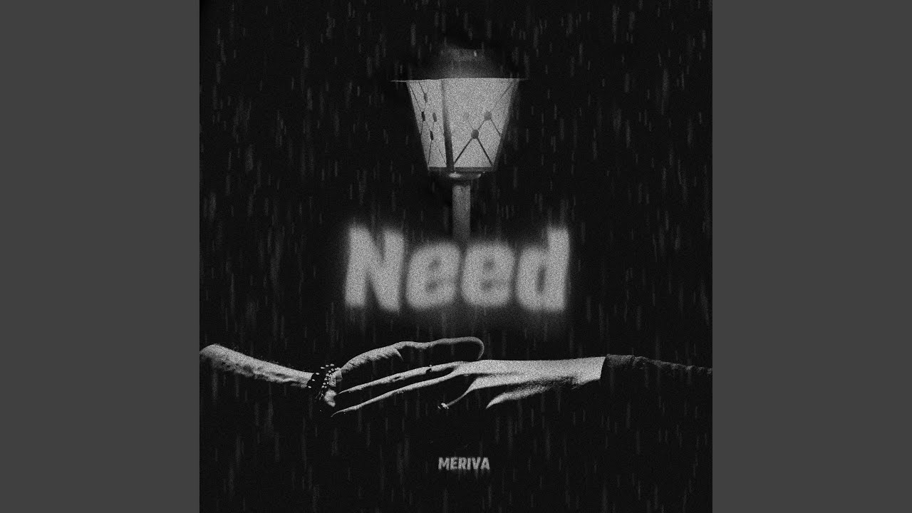 Need - YouTube