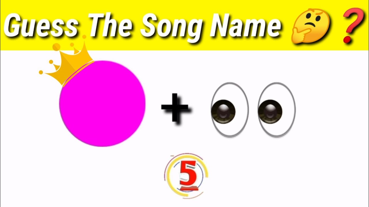 Guess The Song Name By Emojis Challenge | Emojis Challenge | Guess The ...