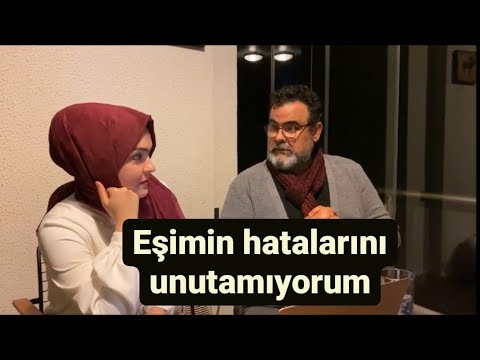 Eşimin hatalarını unutamıyorum
