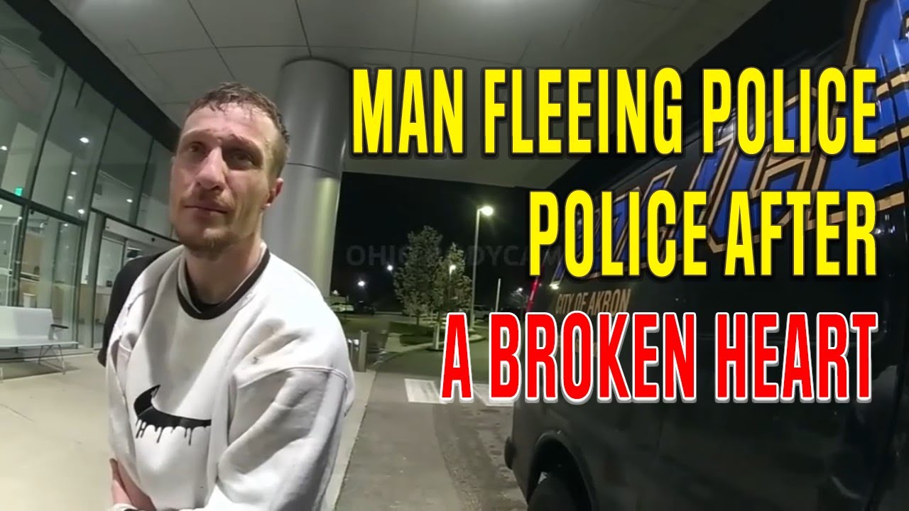Man Fleeing Police After a Broken Heart - BODY CAM COMPILATION - YouTube