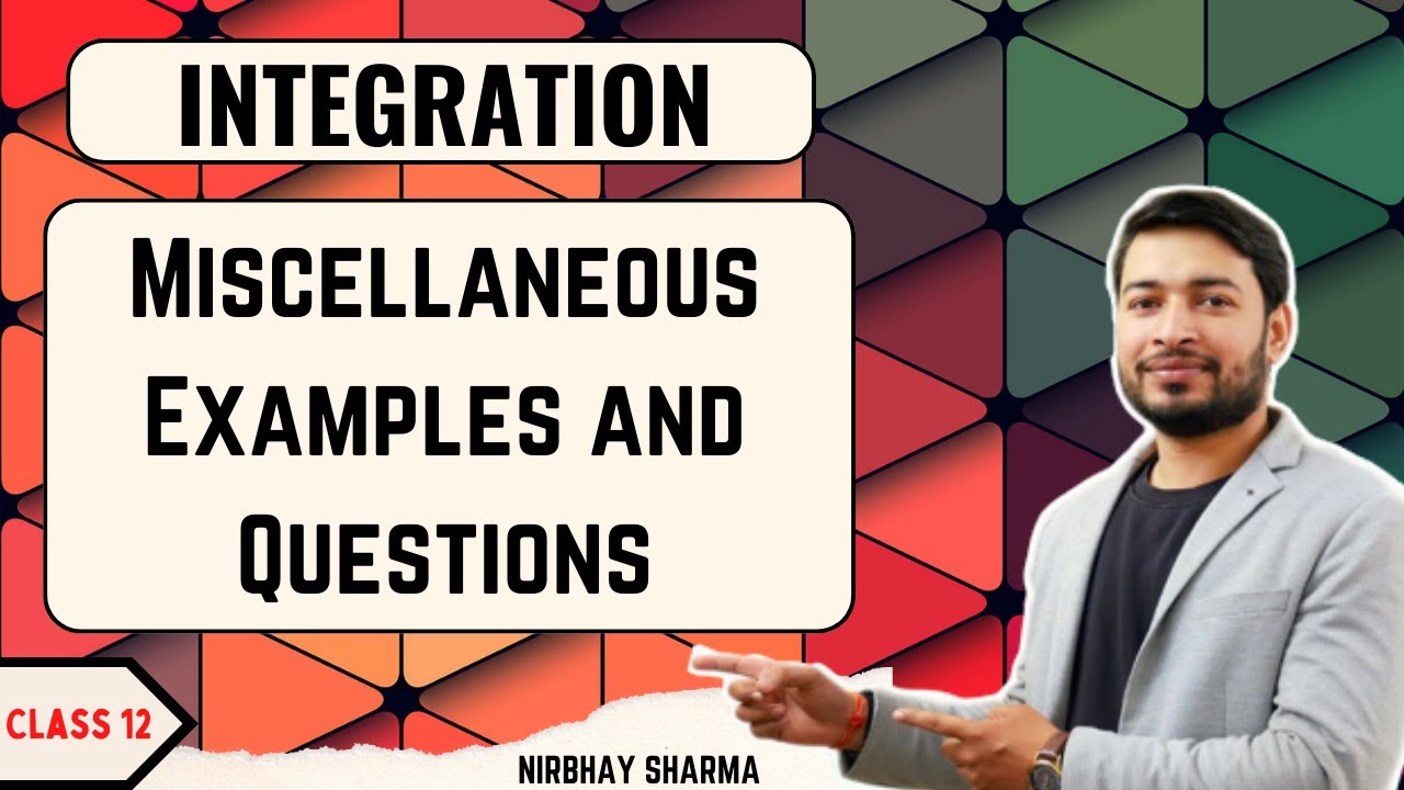 Integration Miscellaneous Questions and Examples #integration #class12 ...