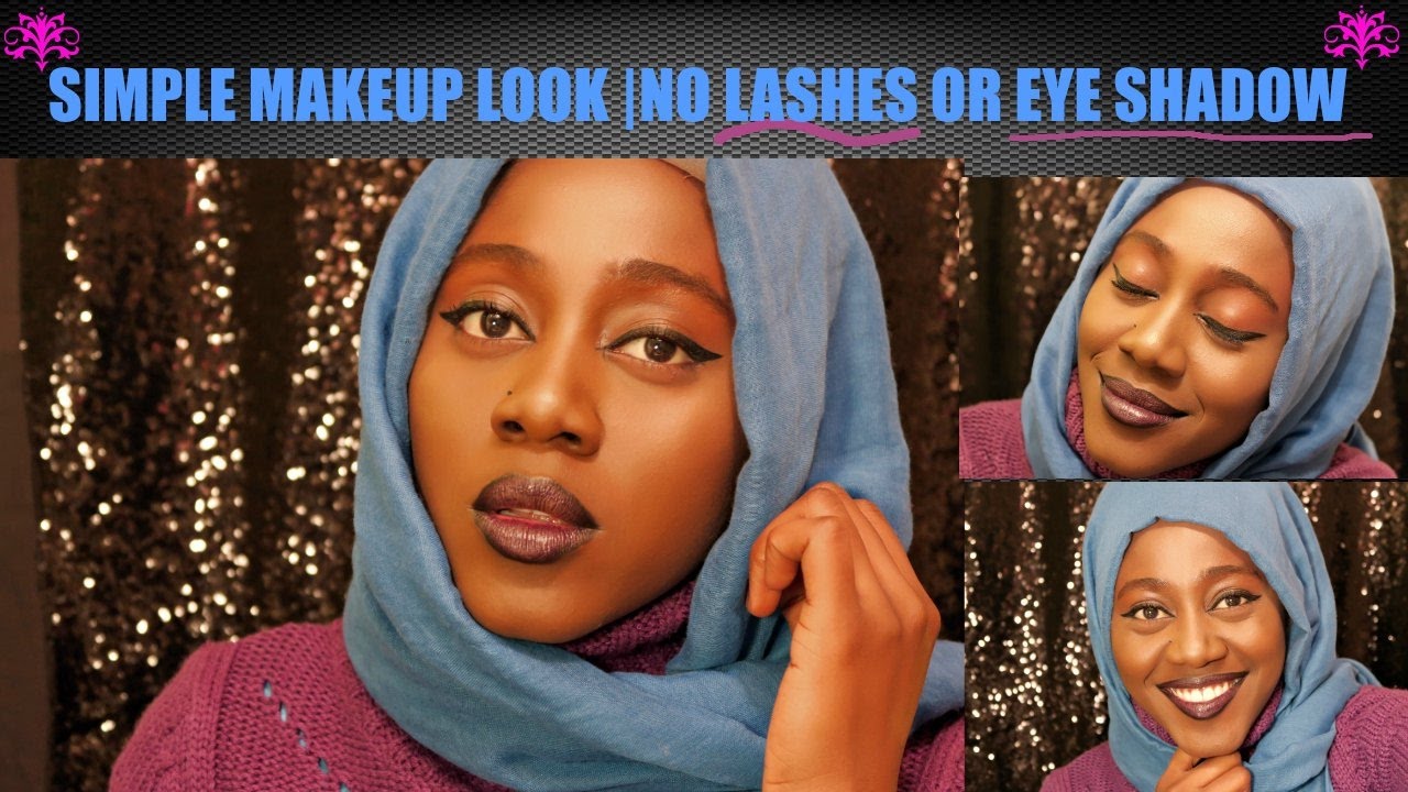 SIMPLE MAKE-UP LOOK | NO LASHES | NO EYE SHADOW | - YouTube