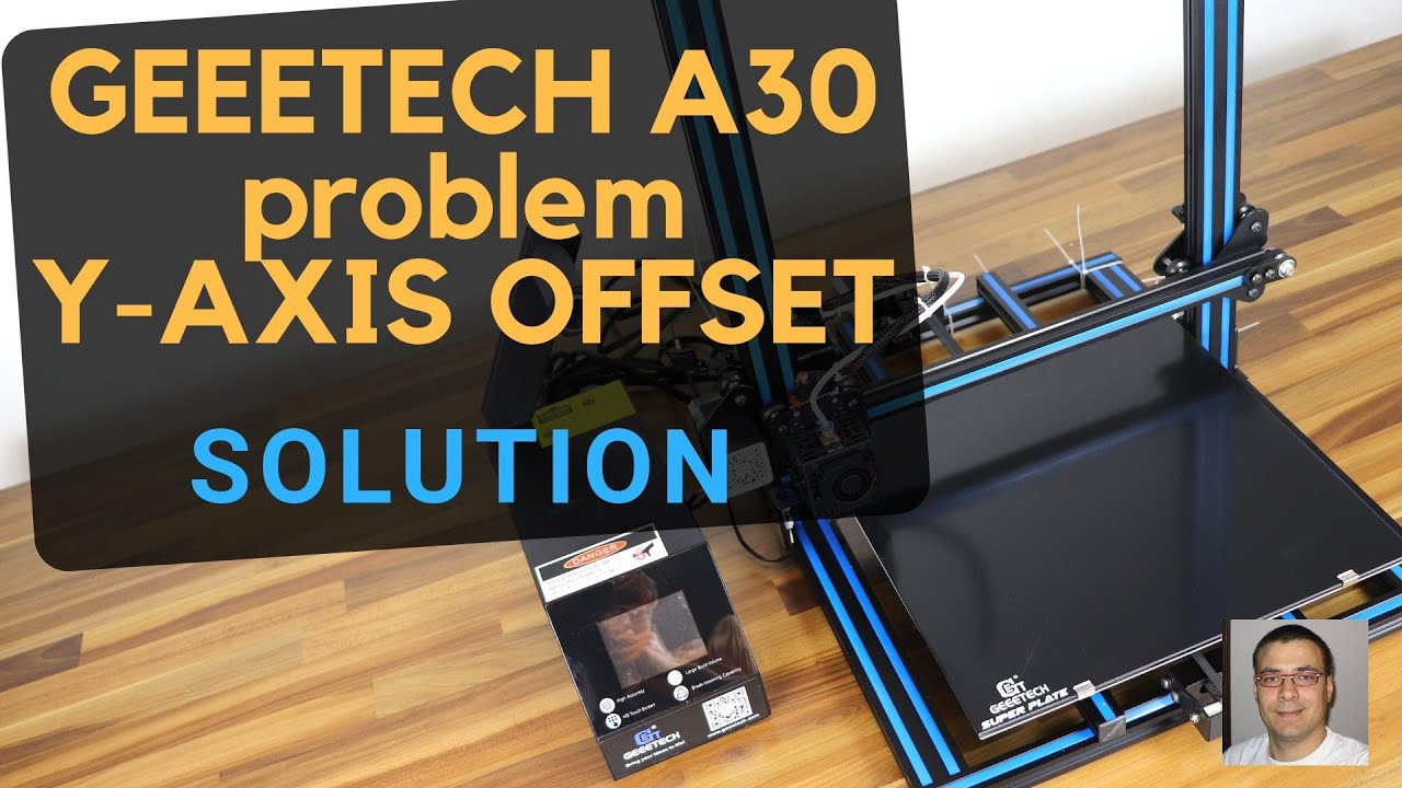 🔴 GEEETECH A30 Y-AXIS OFFSET PROBLEM - better than Creality CR-10S PRO ...