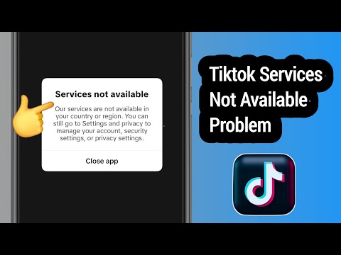 Fix Services not available Problem On Tiktok || Tiktok Services not available