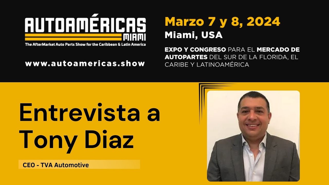 Entrevista a Tony Diaz - CEO de TVA Automotive. - YouTube