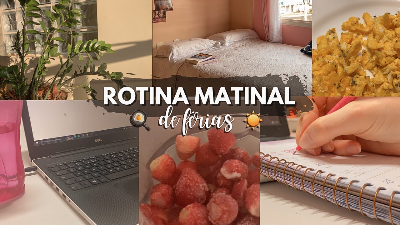 ROTINA DA MANHÃ: versão férias pra te motivar 🧚‍♀️ - YouTube