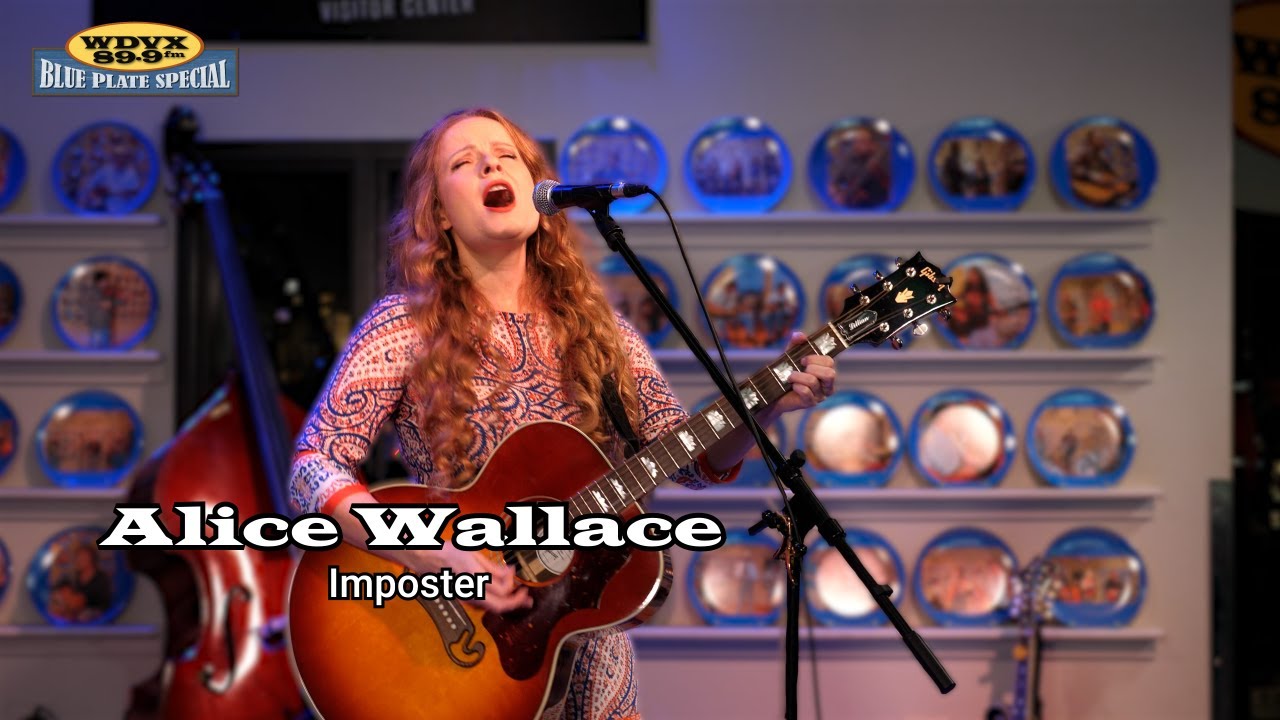 Alice Wallace - Imposter (Live on The WDVX Blue Plate Special) - YouTube