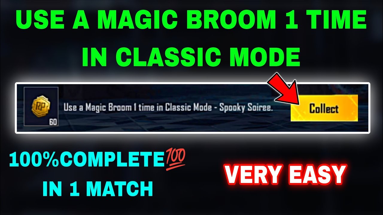 USE A MAGIC BROOM 1 TIME IN CLASSIC MODE SPOOKY SOIREE MISSION IN PUBG ...