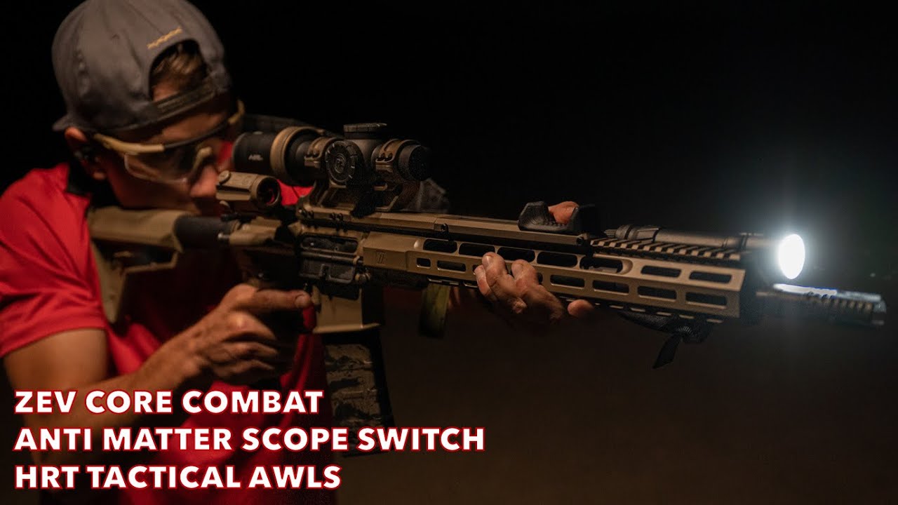 ZEV Core Combat Rifle | Anti Matter ScopeSwitch | HRT Tactical AWLS ...