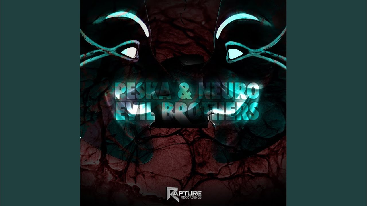 Evil Brothers (Original Mix) - YouTube