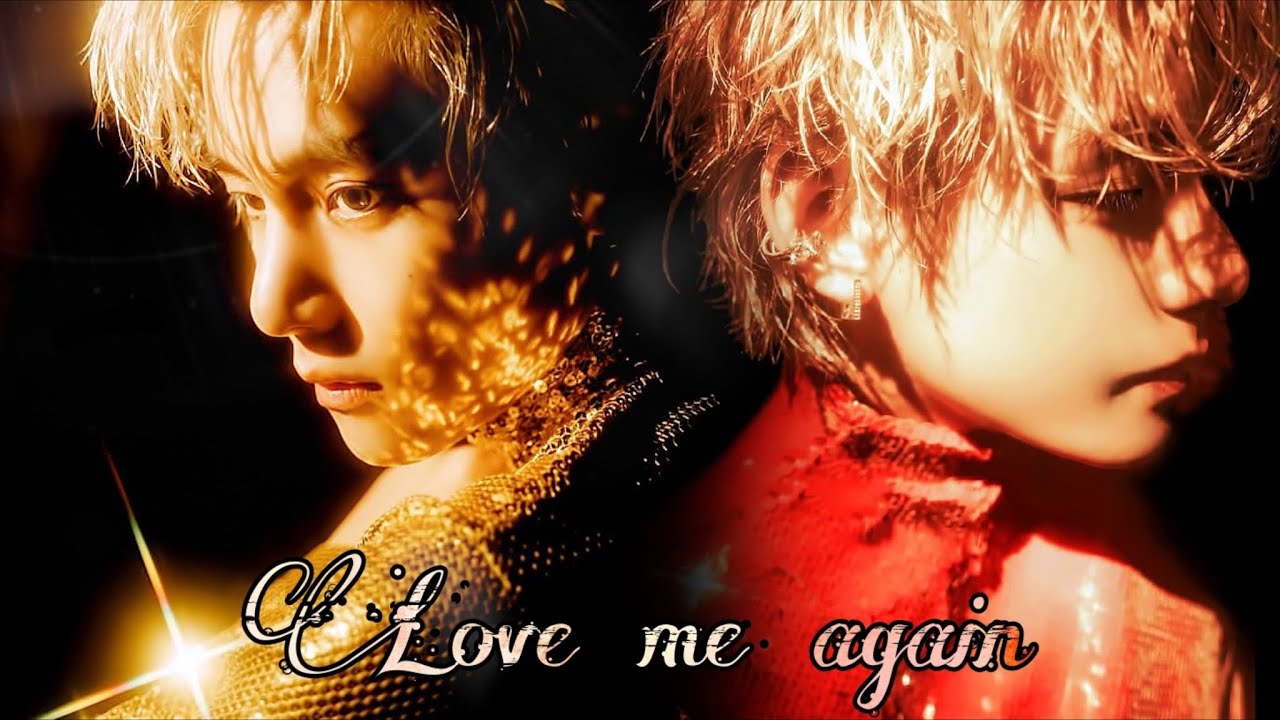 V 'Love me again' || 𝐁𝐭𝐬𝐰𝐨𝐫𝐥𝐝𝟎𝟕𝟎𝟓 || 𝐄𝐃𝐈𝐓 - YouTube
