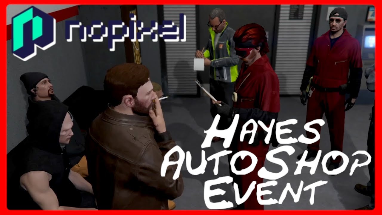 Hayes Auto Shop Hiring Event | GTAV NoPixel 3.0 | Ep 5 - YouTube