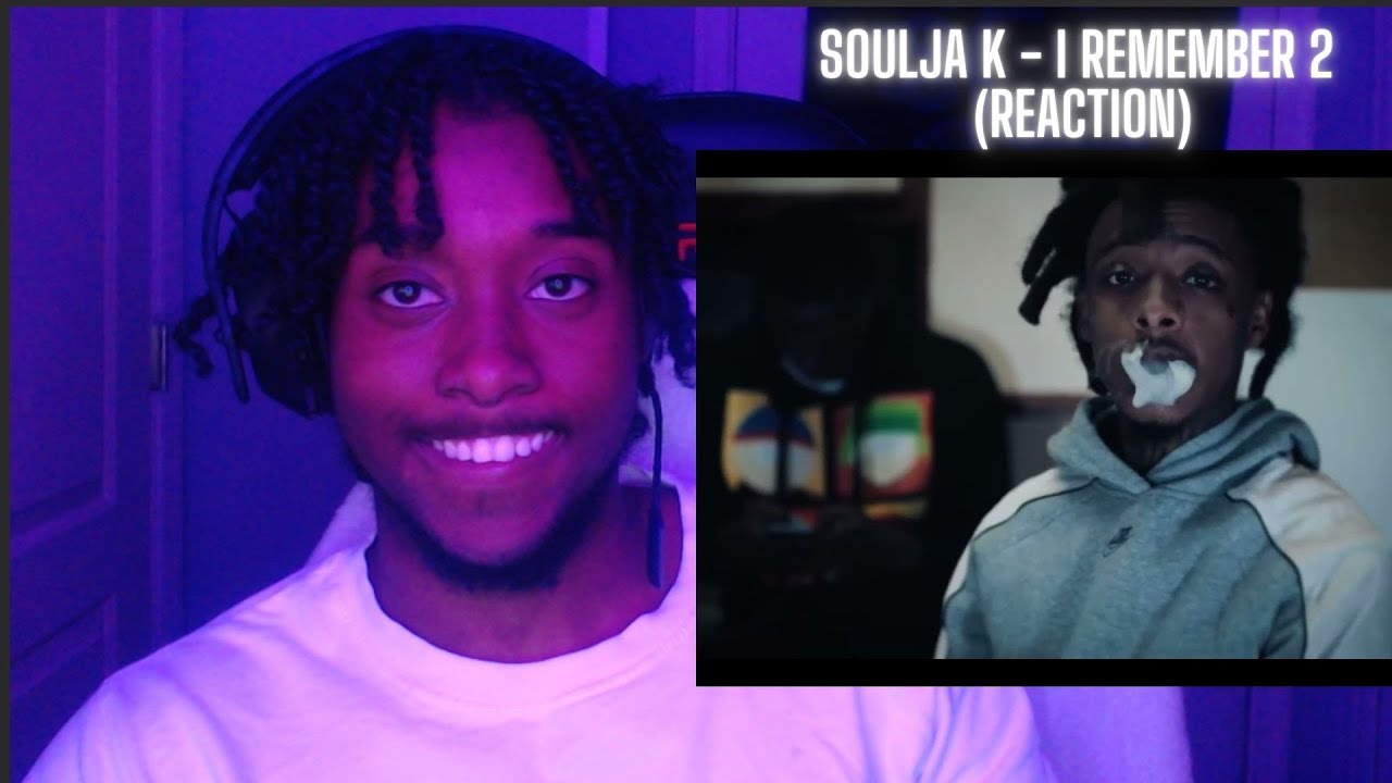 KEEP GRINDING, LONG LIVE FOOLIO🕊️| SOULJA K - I REMEMBER 2 (REACTION ...