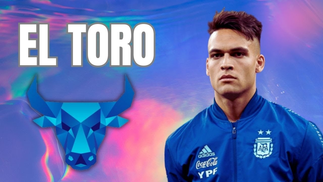 El GOLEADOR | " El TORO" Lautaro MARTINEZ - YouTube