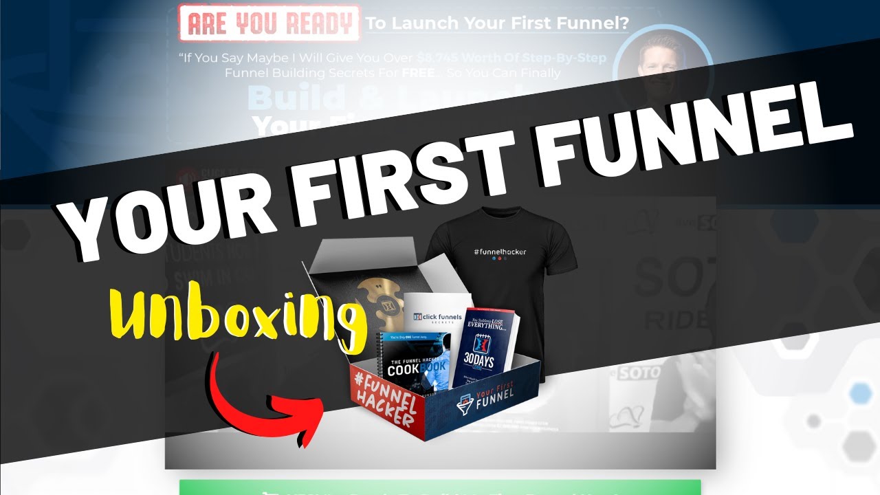 Unboxing Your First Funnel Kit - ClickFunnels 30-Days Free Trial Offer ...