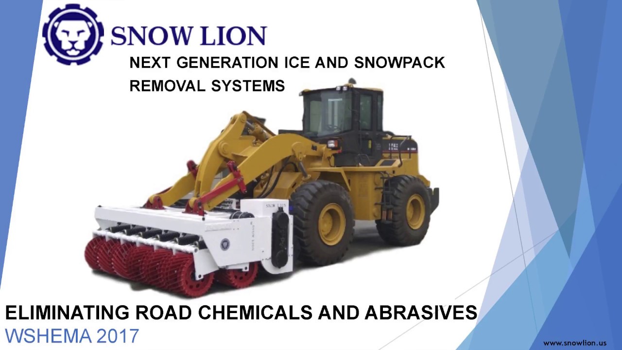 Snow Lion Next Generation Ice & Snow Removal 2017-WSHEMA- - YouTube