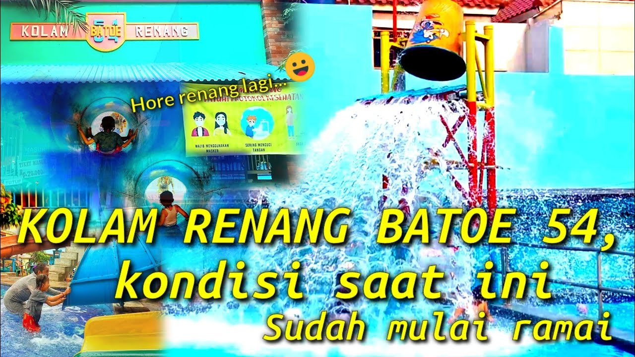 KOLAM RENANG BATOE 54, AKHIRNYA KESINI LAGI - YouTube