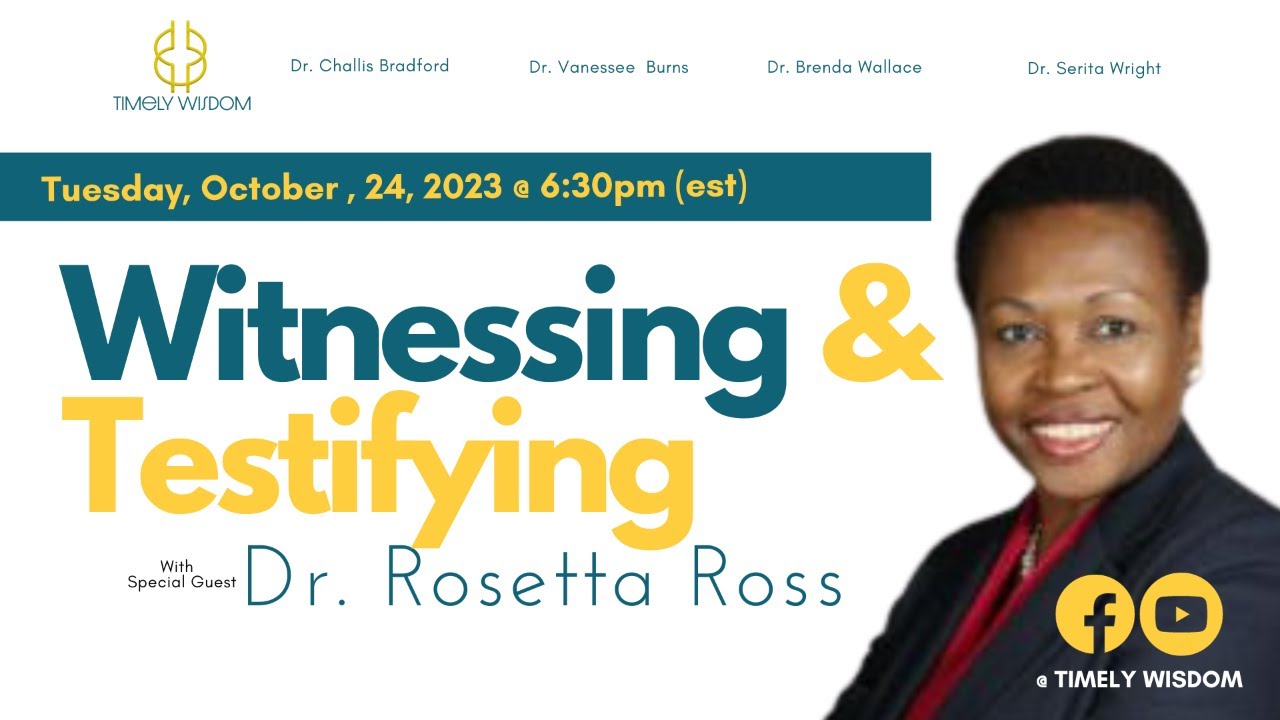 Timely Wisdom: Dr. Rosetta Ross: Witnessing and Testifying - YouTube