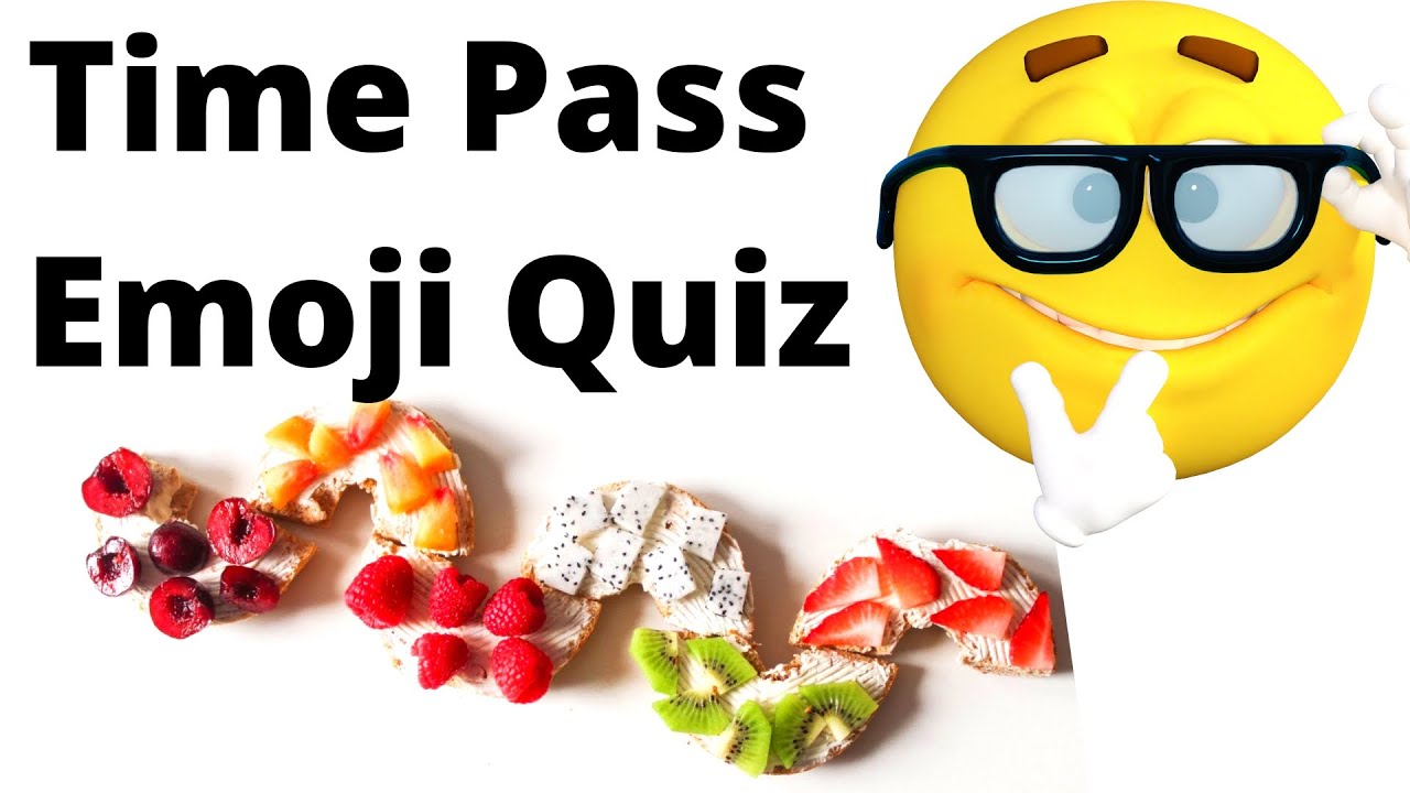 Time Pass Quiz | Emoji Quiz | Food and Vegetables Quiz | kidscuteworld ...