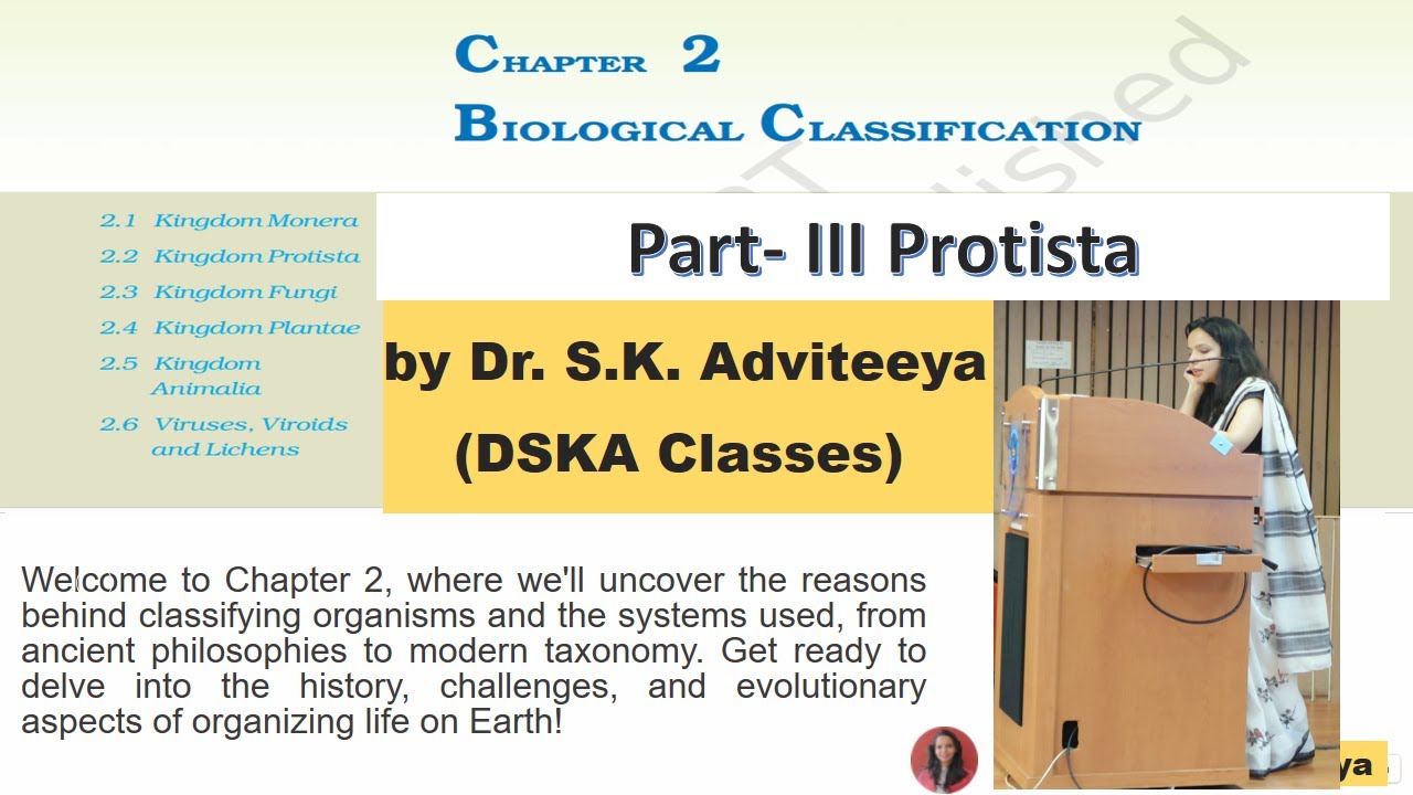 Chapter 2 Biological Classification Part-III (Protista) # Class 11th ...