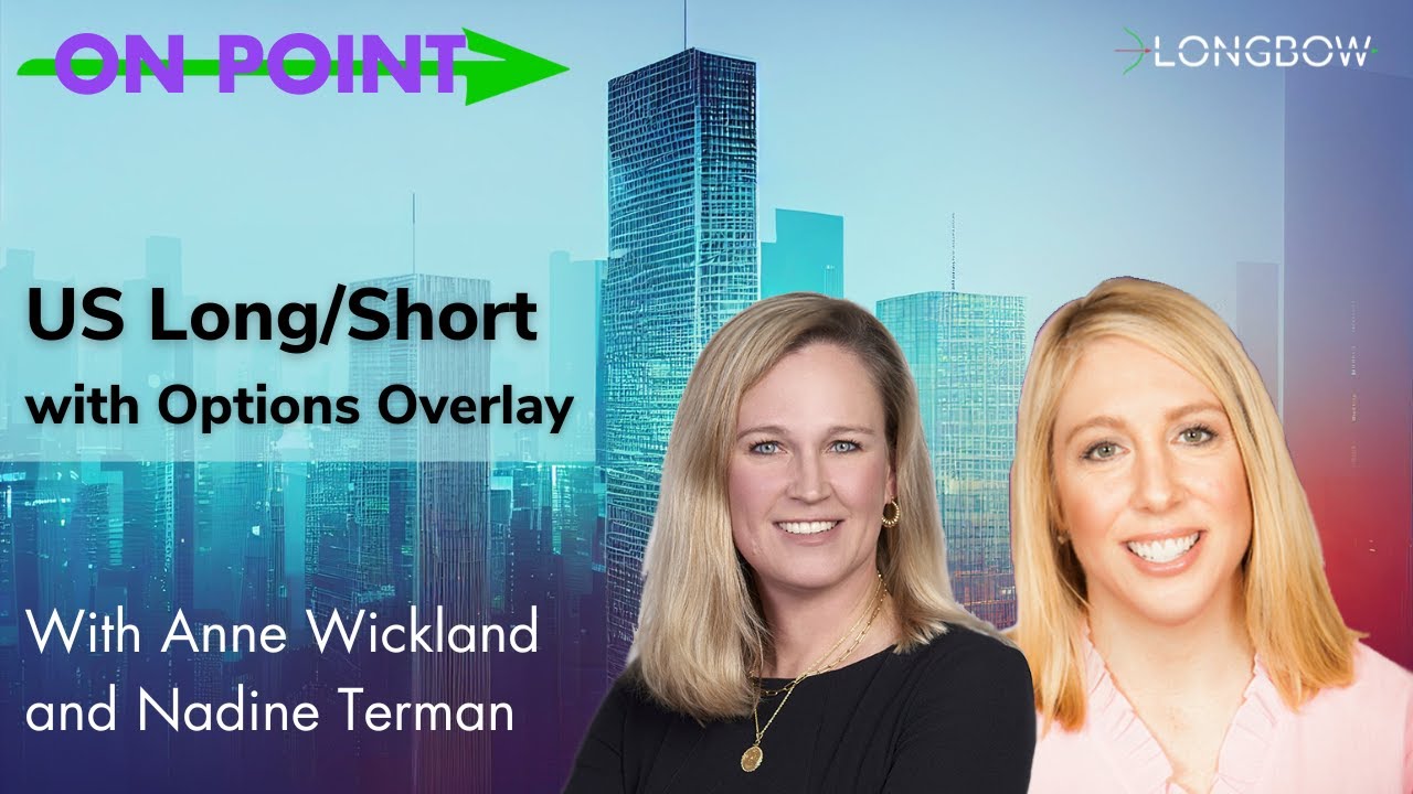 Longbow's ON POINT with Nadine Terman & Anne Wickland | March 2023 ...