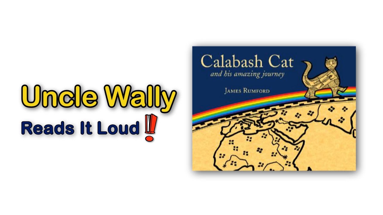 Calabash Cat, by James Rumford - YouTube