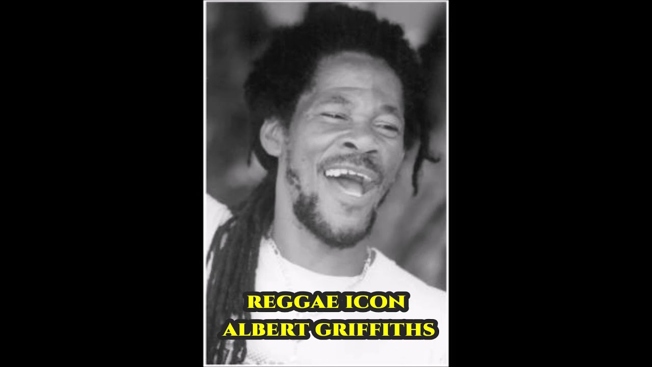 REGGAE ICONIC GROUP THE GLADIATORS SINGER ALBERT GRIFFITHS HAS PASSED ...