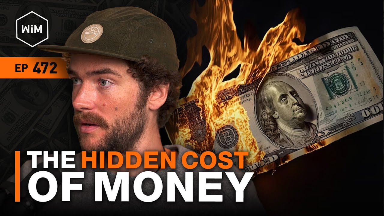 The Hidden Cost of Money with Sebastian Bunney (WiM472) - YouTube