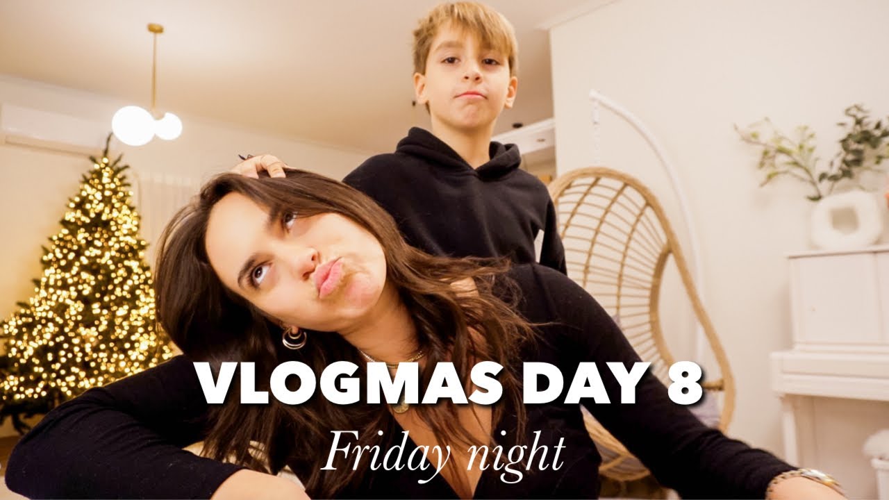 vlogmas day 8 : πως περνάμε τις Παρασκεύες. - YouTube