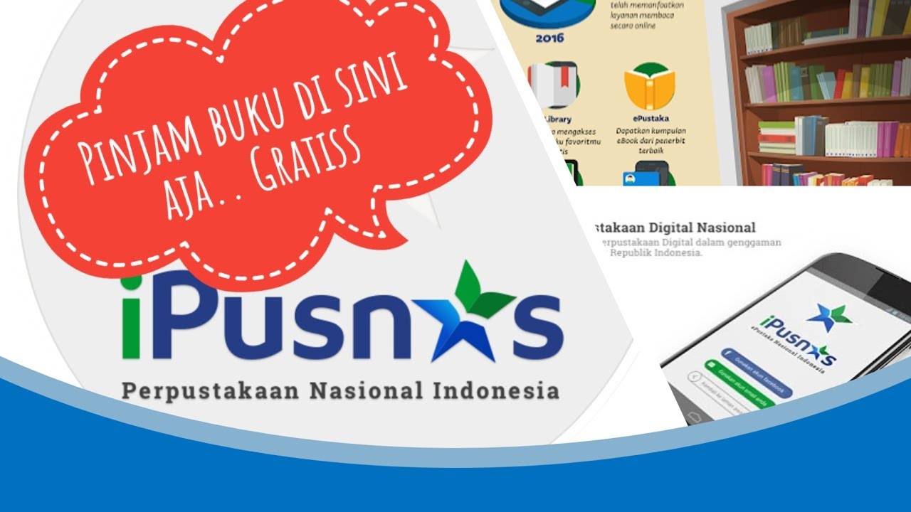 Panduan menggunakan aplikasi ipusnas (digital library perpustakaan ...