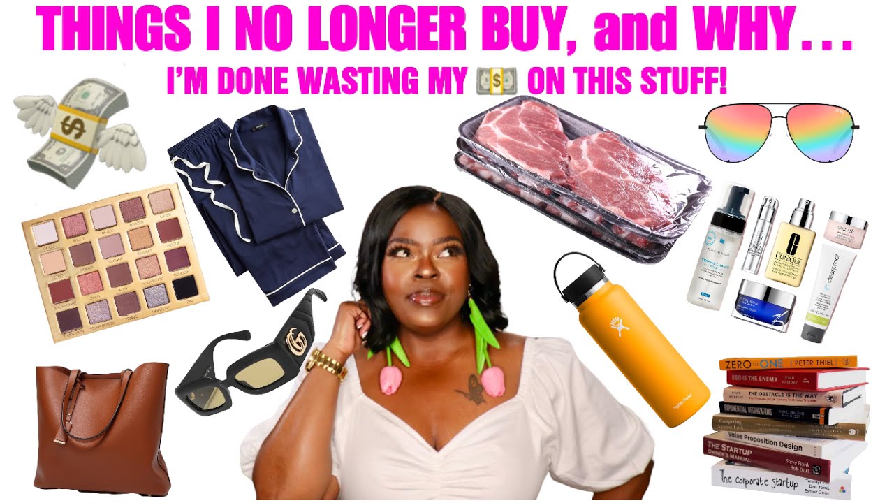 10 THINGS I NO LONGER BUY: SAVE YOUR MONEY BY NOT BUYING THESE THINGS ...