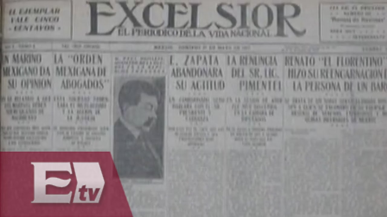 Periódico Excélsior… Un vistazo a 99 años de distancia / Carlos Quiroz ...