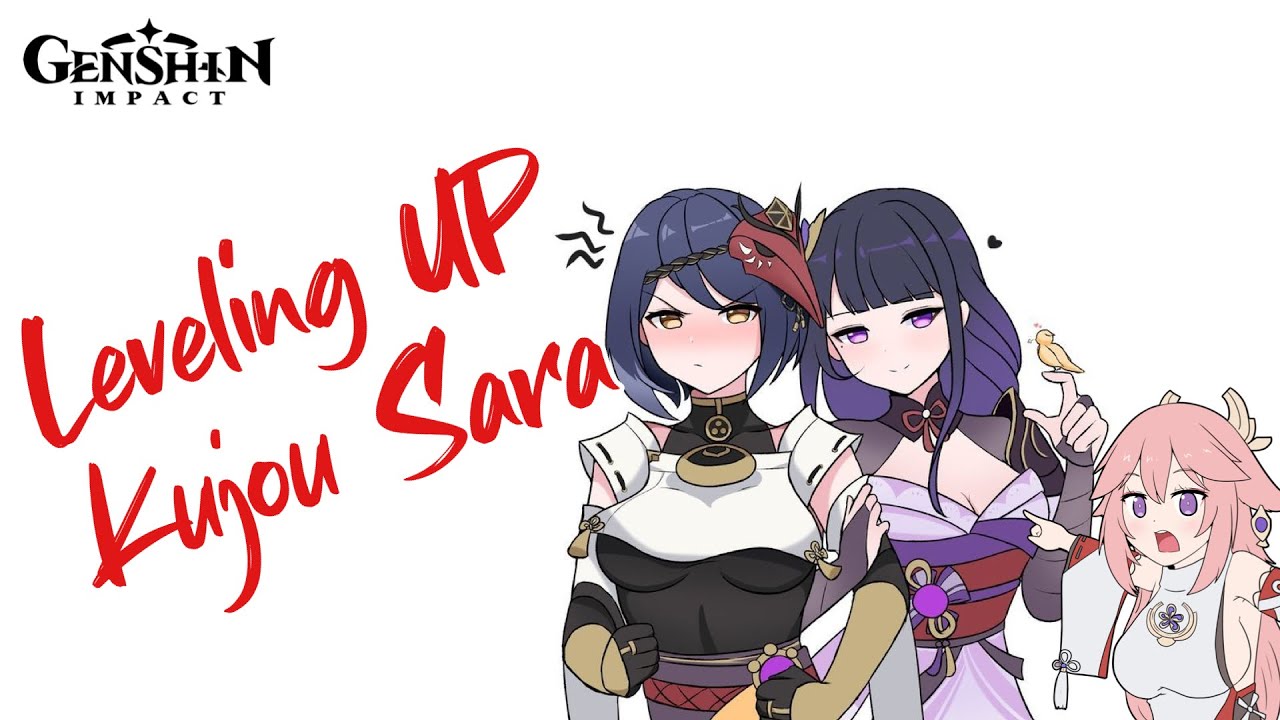 Leveling up Kujou Sara(Baddie) - YouTube