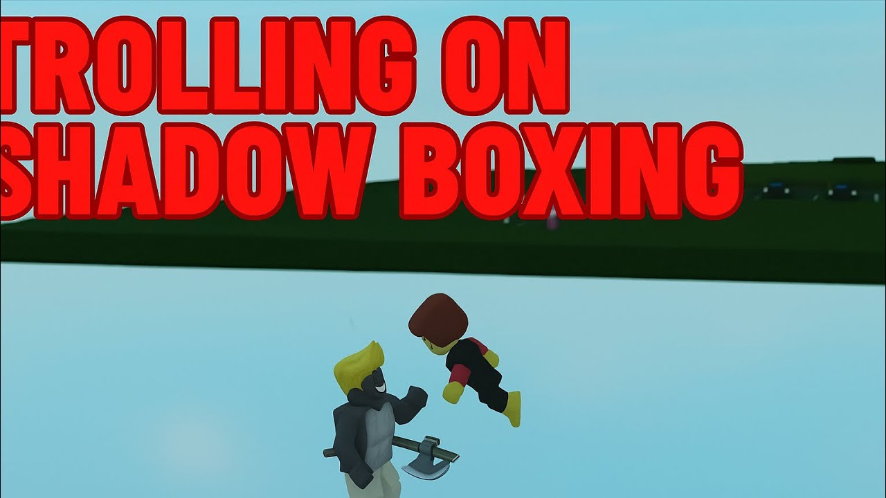 TROLLING ON SHADOW BOXING @Roblox - YouTube