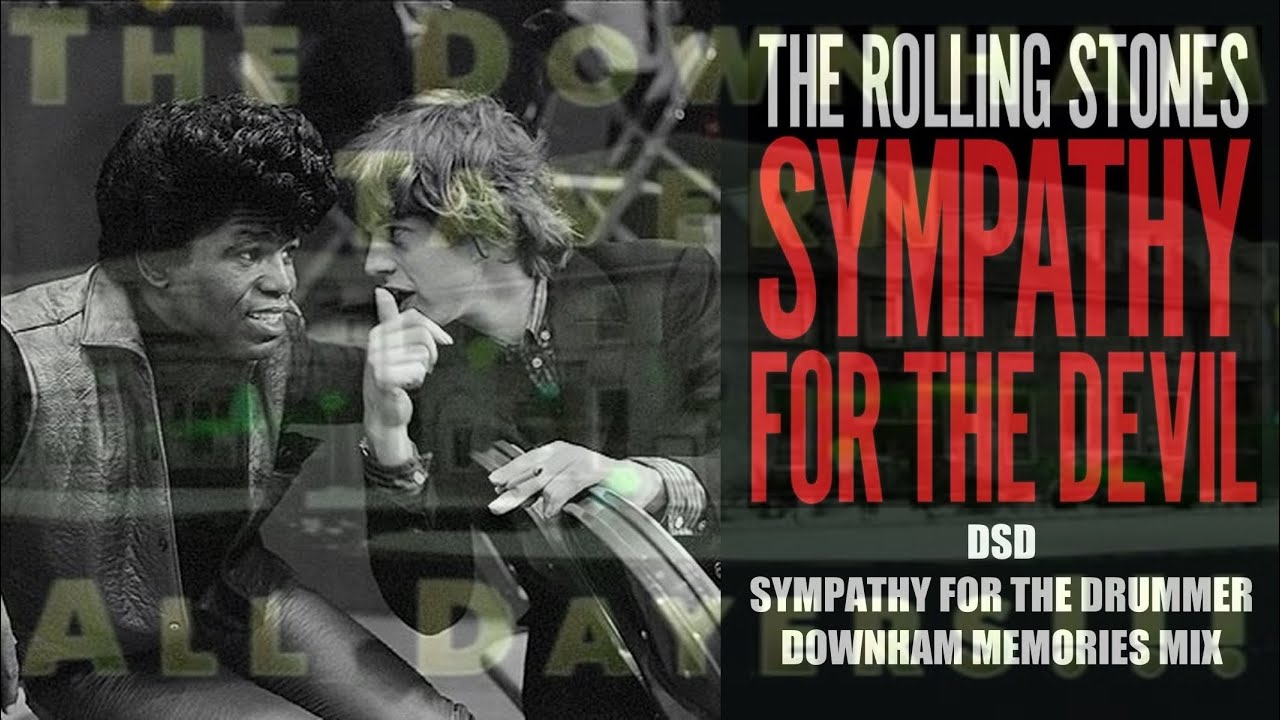 Sympathy For The Devil (DSD Sympathy For The Drummer Downham Memories ...