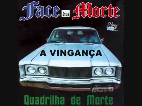 Face da Morte A VINGANÇA