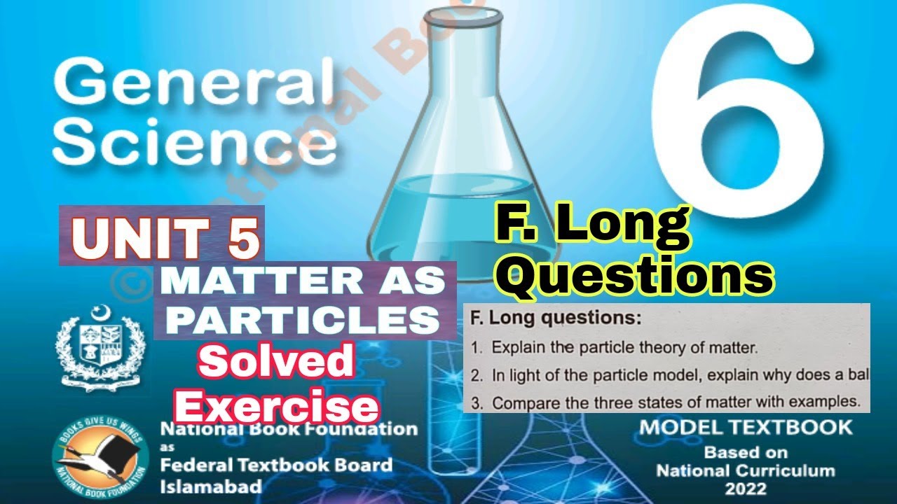 Class 6 Science chapter 5 | Matter as particles | long questions ...