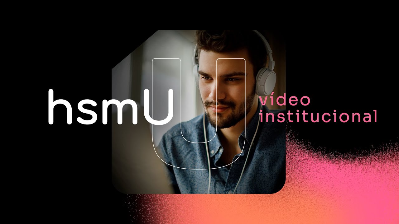 Institucional | HSM University - YouTube