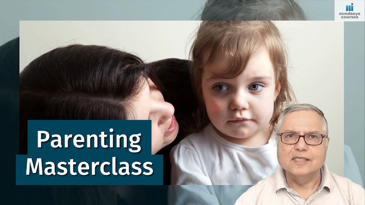 Parenting Masterclass - Successful/empowering parenting - Video 1 of 6 - YouTube