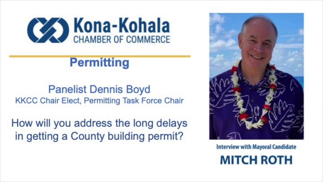 3. Hawaiʻi County Mayoral Candidate Mitch Roth - Permitting - YouTube