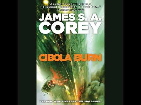 Cibola Burn - The Expanse Book 4 by James S.A. Corey Part 1