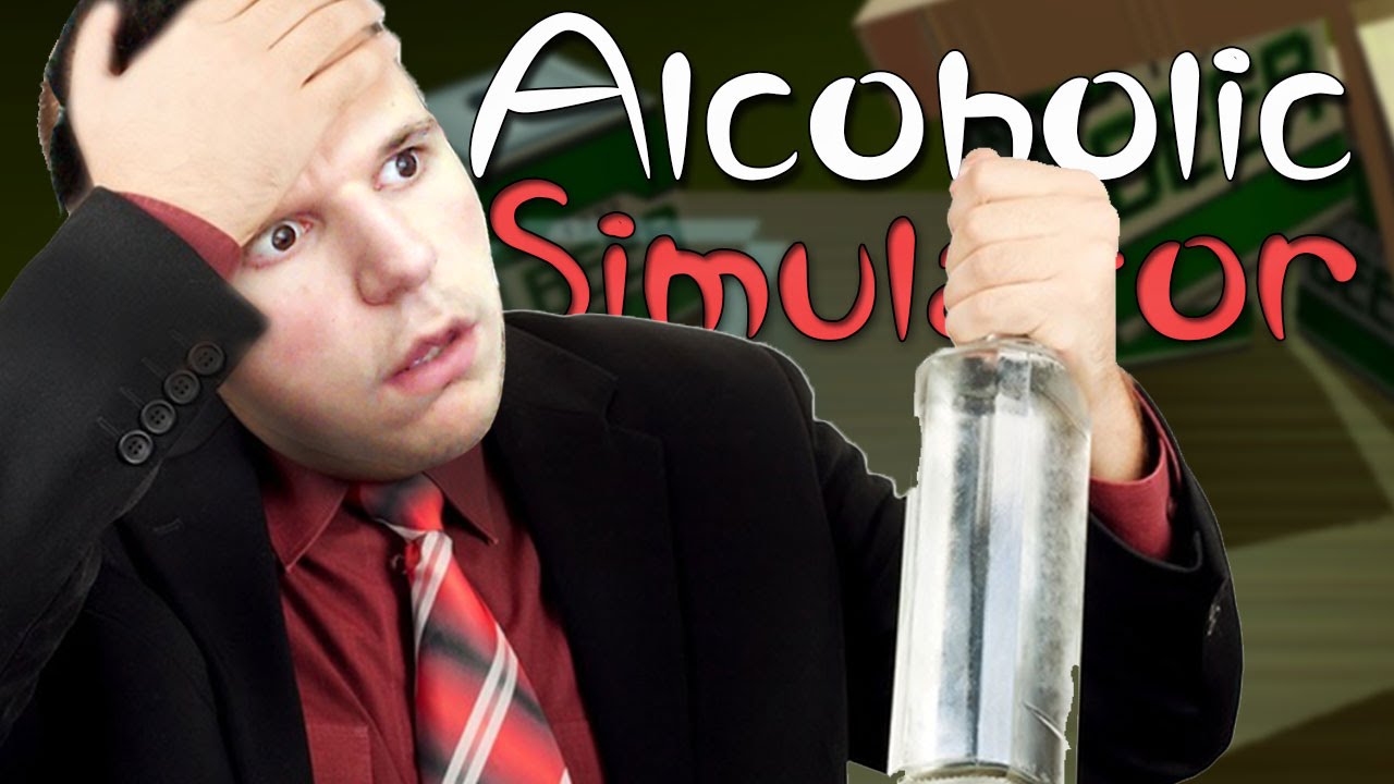 ALCOHOLIC SIMULATOR 2015 - YouTube