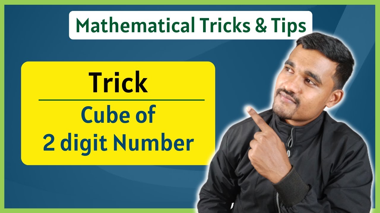 How To Find Cube Of A Two Digit Number Faster Mathematical Tricks how-to-find-cube-of-a-two-digit-number-faster-mathematical-tricks