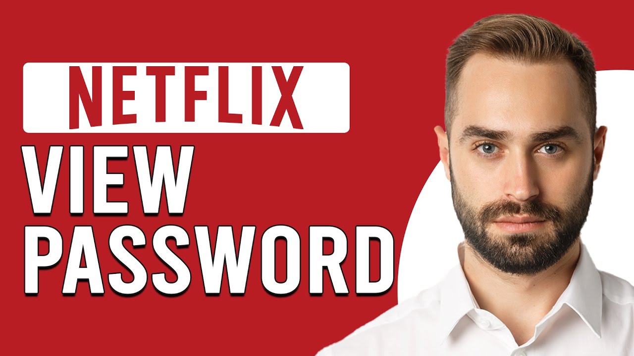 How to View Netflix Password (How to Find Your Netflix Password) - YouTube