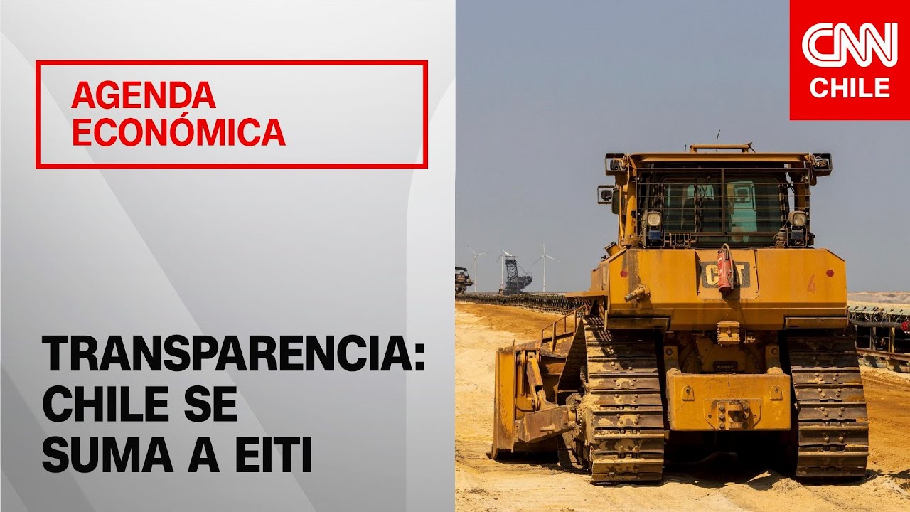Chile se suma a estándar internacional para fortalecer la transparencia ...