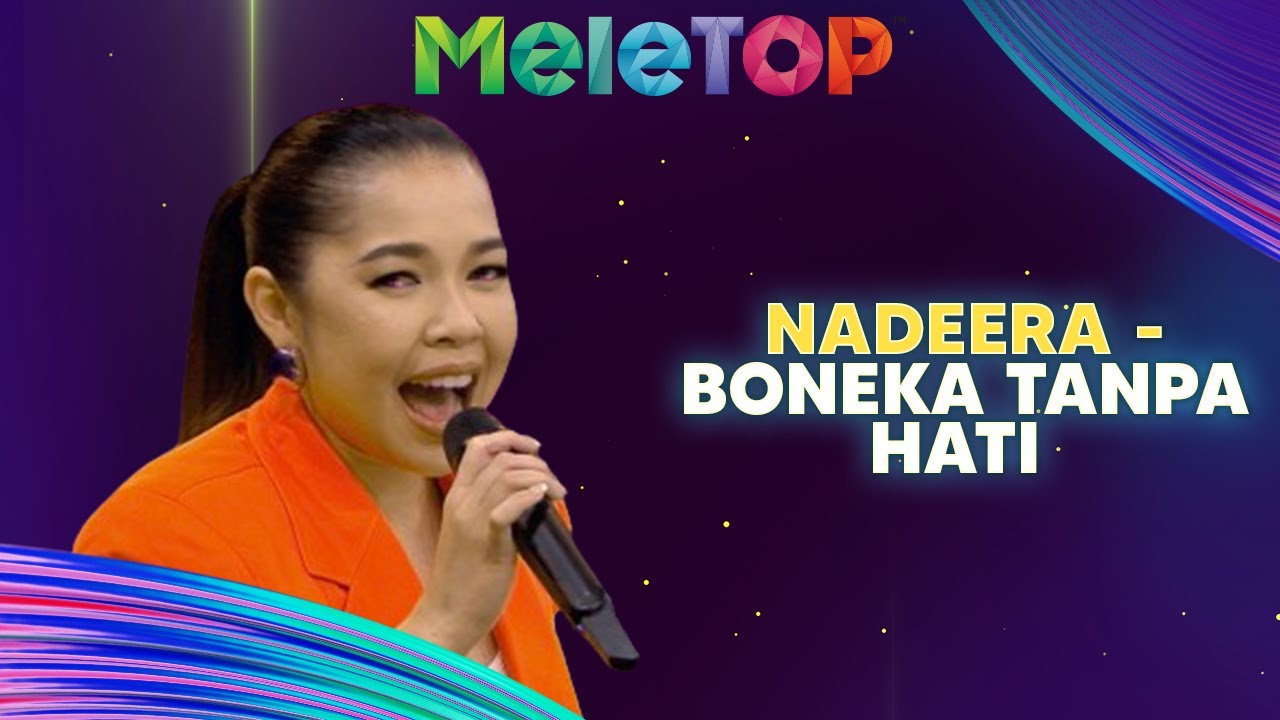 Nadeera - Boneka Tanpa Hati (OST Syurga Itu Bukan Mudah) | MeleTOP ...