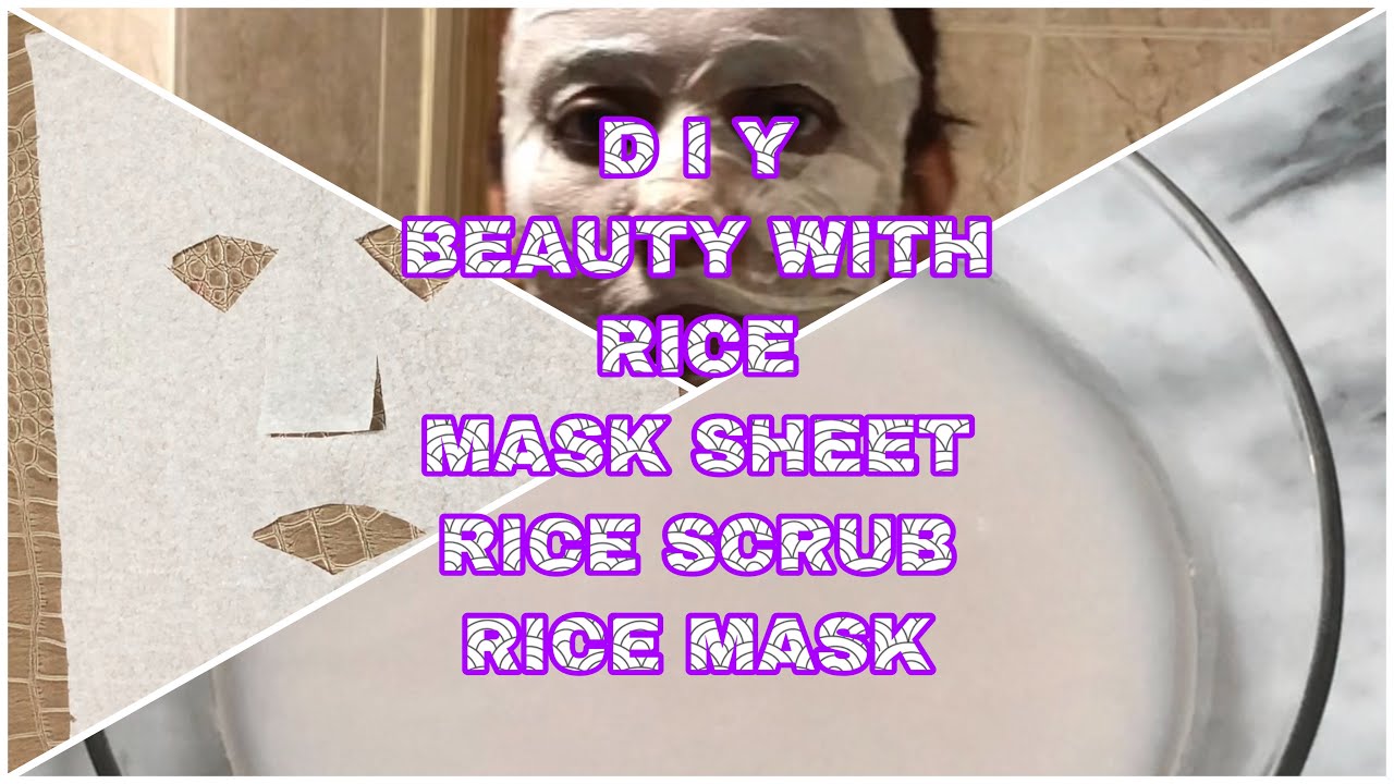 Rice Mask|Mask Sheet|Rice Scrub|DIY|Beauty with Rice|B-3|#RiceMask ...