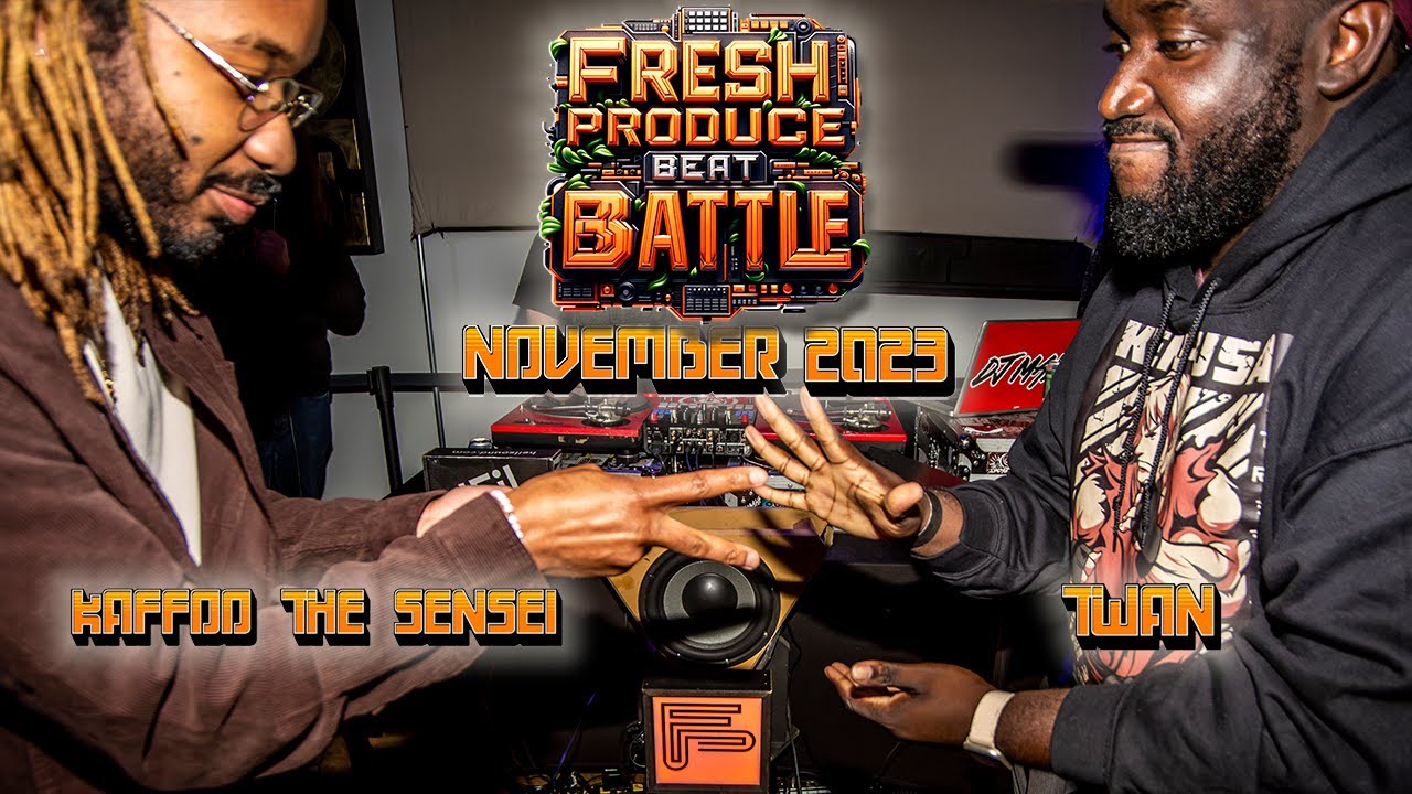 Kaffo, the Sensi vs Twan - FRESH PRODUCE BEAT BATTLE NOV 23 #beats # ...
