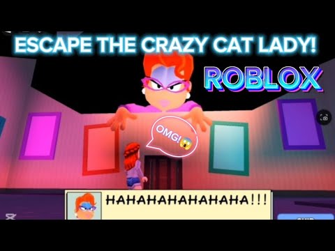 ESCAPE the CRAZY CAT LADY! Roblox Obby - YouTube
